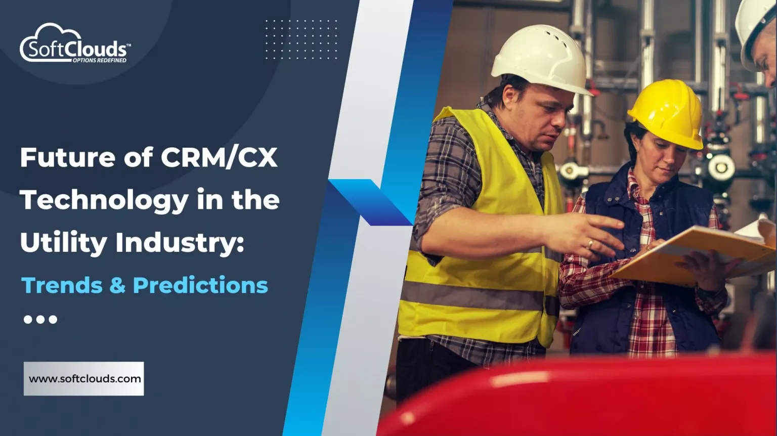 Future of CRM/CX Technology in the Utility Industry: Trends & Predictions