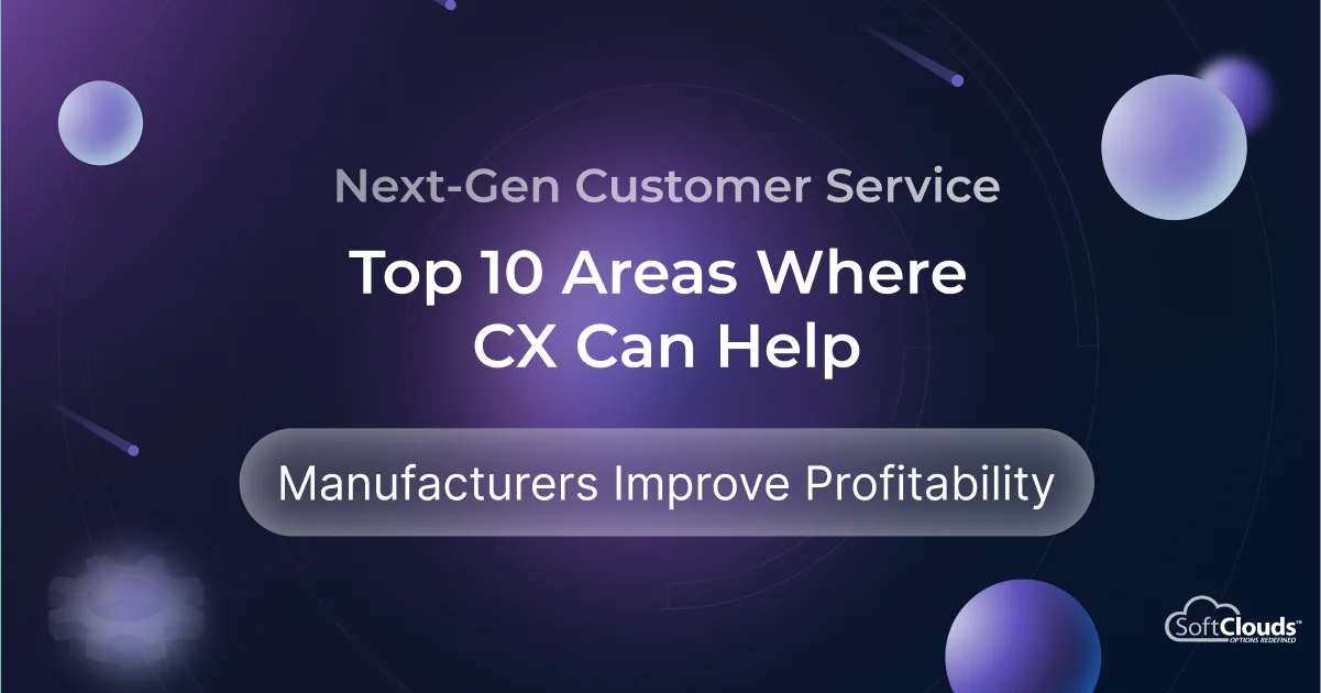 Next-Gen Customer Service - Top 10 Areas Where CX Can Help ...