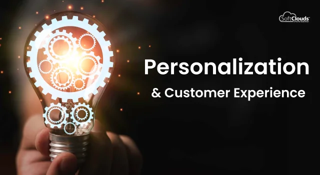 Personalization & Customer Experience