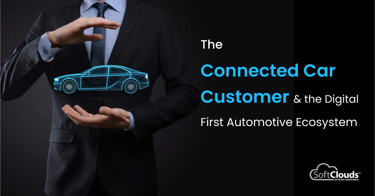 The Connected Car Customer & the Digital-First Automotive Ecosystem ...