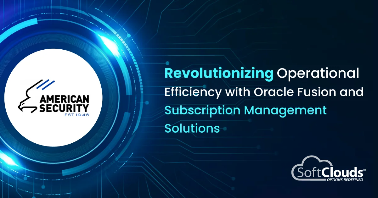 Revolutionizing Operational Efficiency with Oracle Fusion and ...